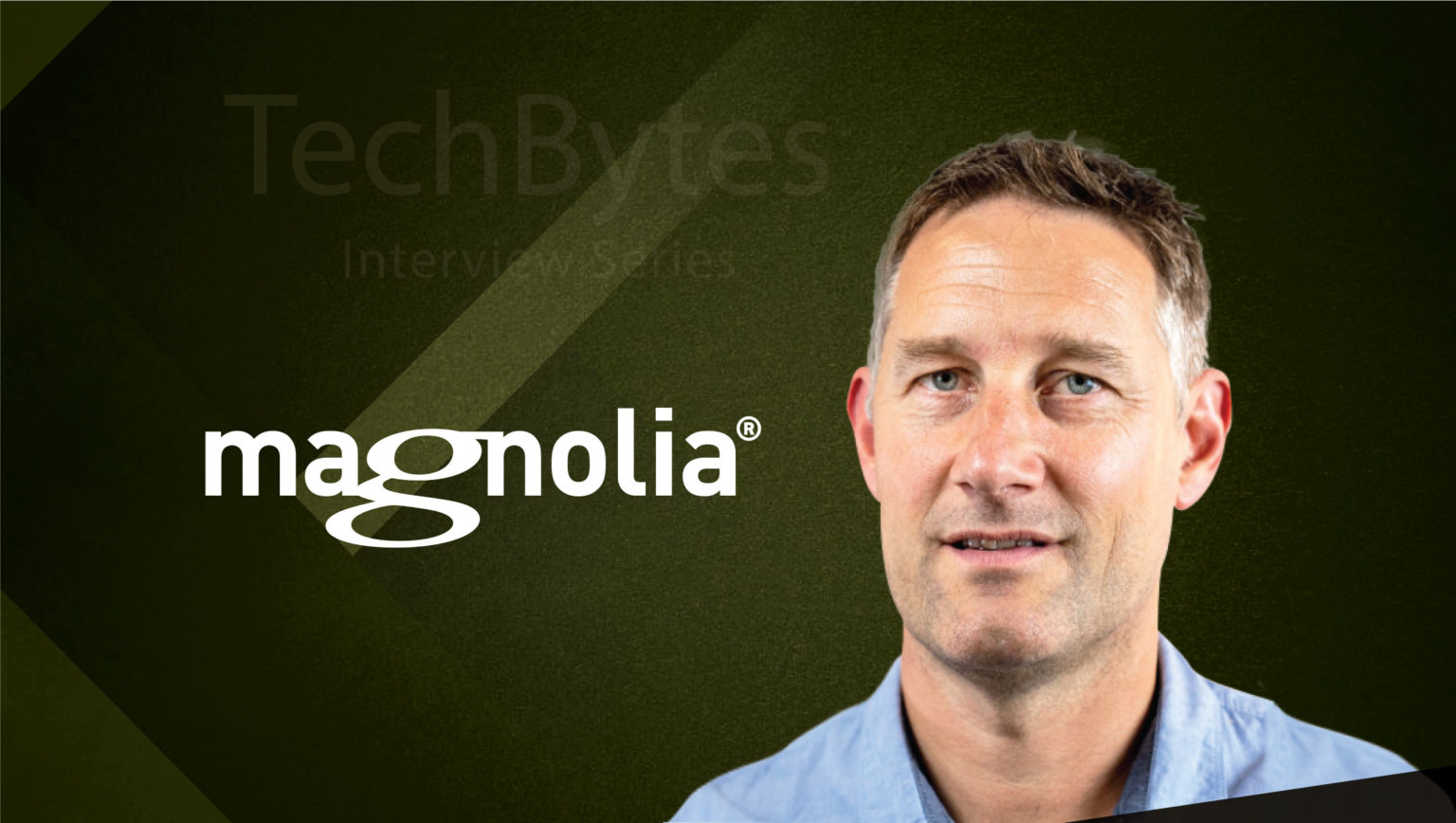 TechBytes with Darren Hitchcock, GM, UKI & Nordics at Magnolia