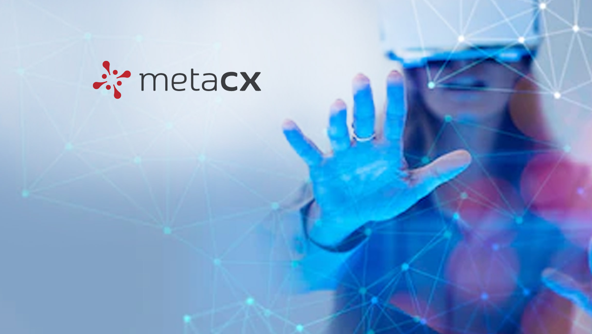 MetaCX Launches Initiatives to Enable Multi-Business Collaboration