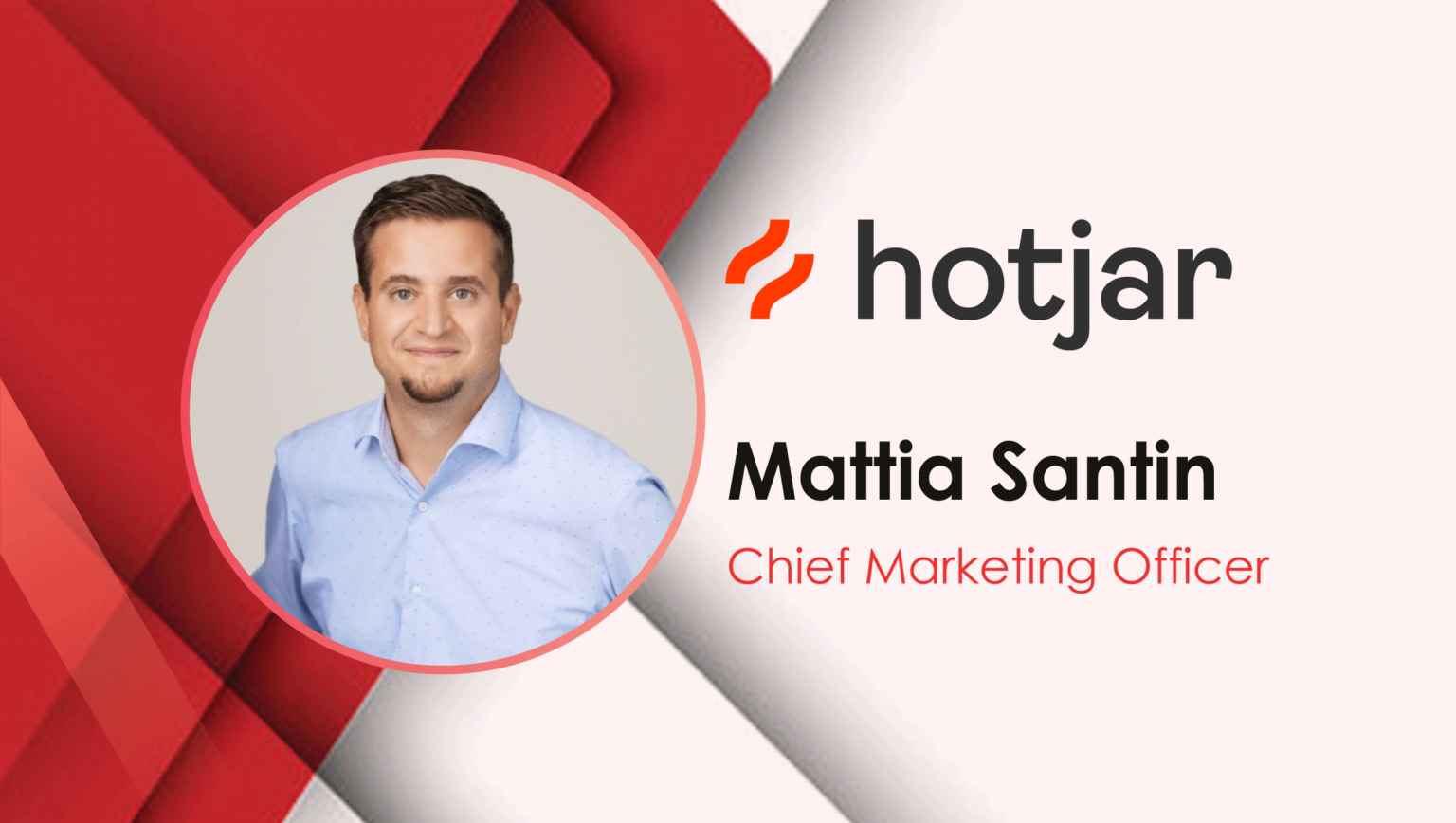 MarTech Interview with Mattia Santin, Chief Marketing at Hotjar