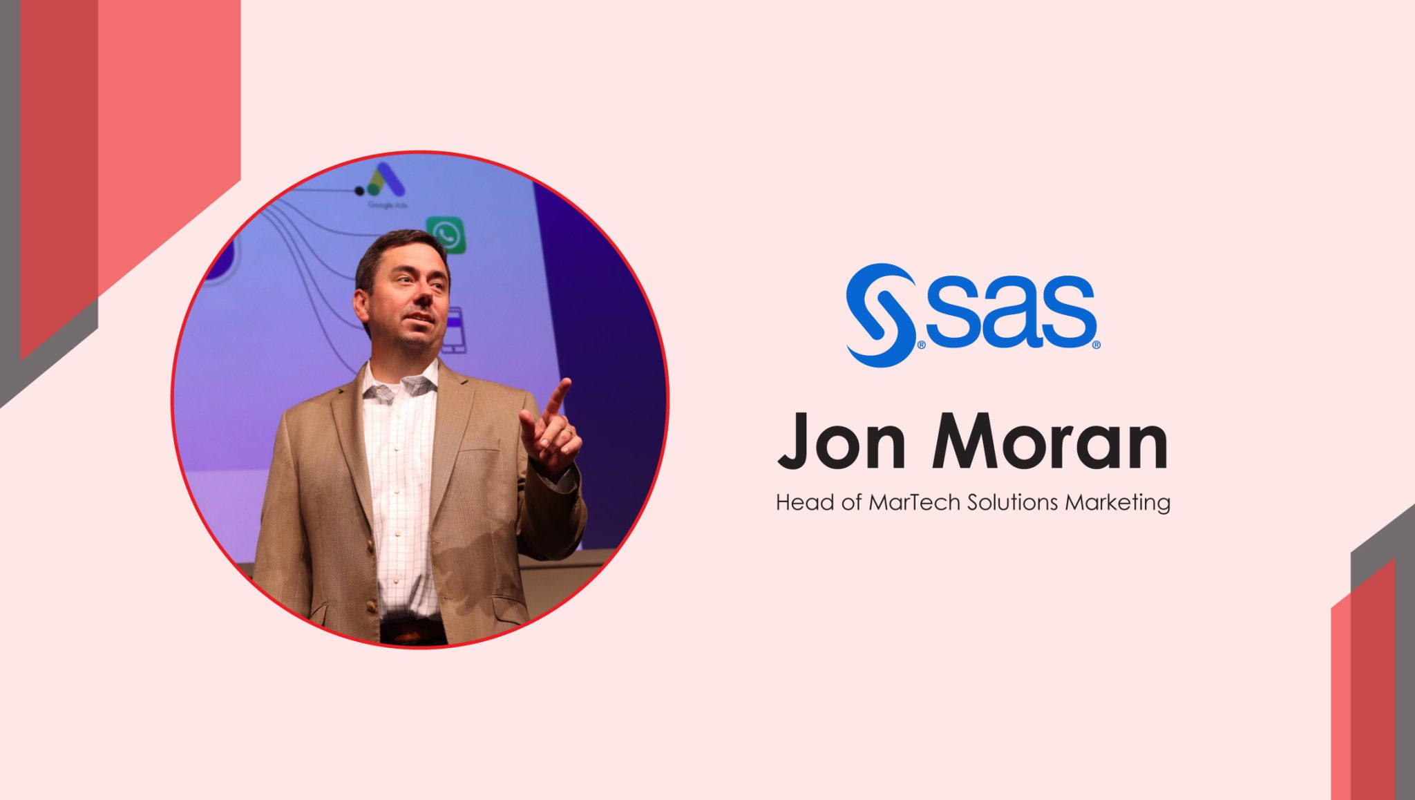MarTech Interview with Jon Moran, SAS