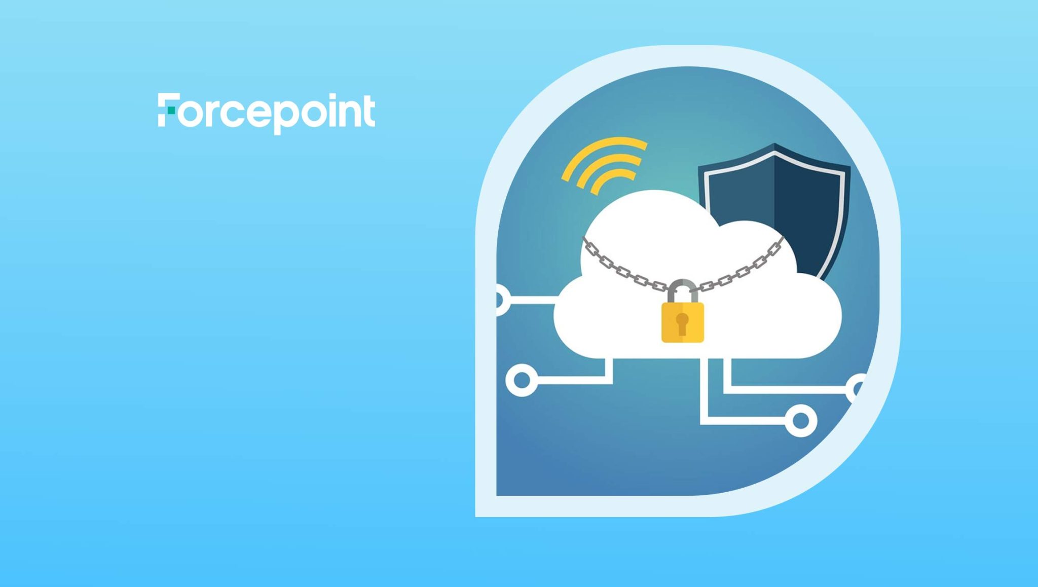 Forcepoint Unveils Data Security Cloud, Uniting Visibility and Control ...