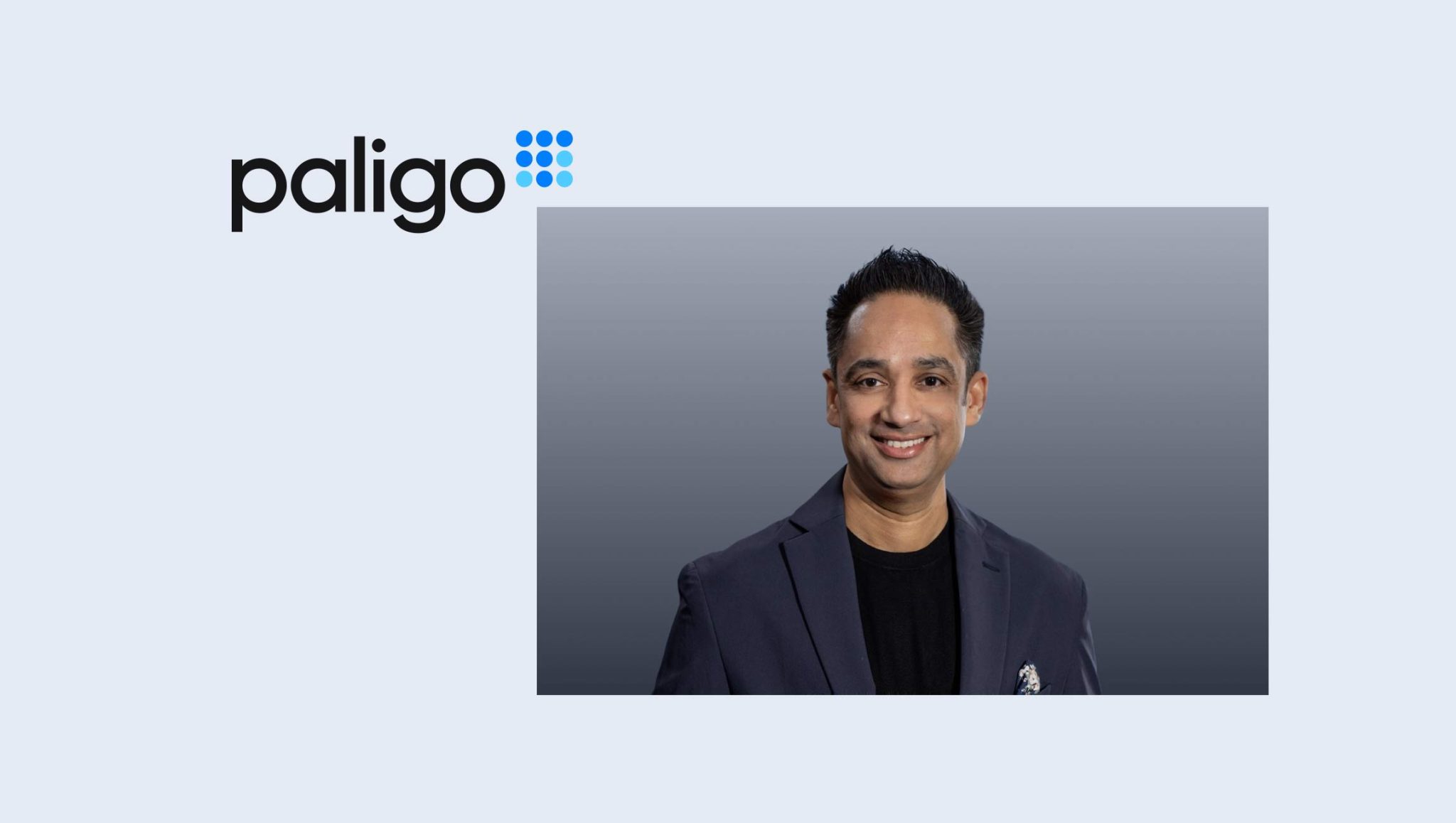 Paligo Appoints Rahul Yadav as New CEO to Double Down on Growth through ...