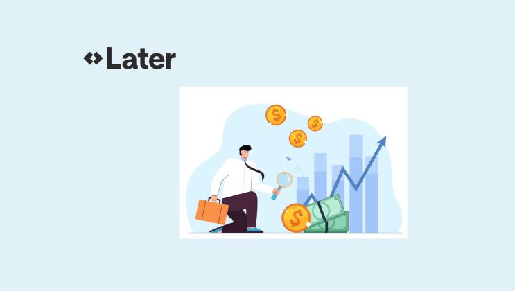 Later Surpasses $2.4 Billion Annual GMV Run Rate and More Than $250 ...