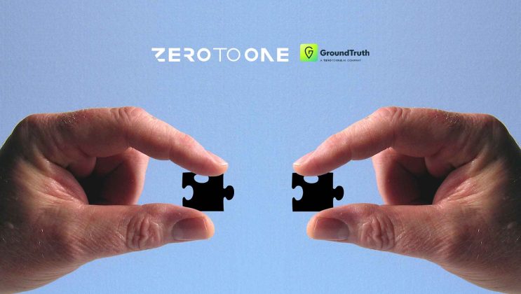 ZeroToOne.AI Acquires GroundTruth to Deploy at Scale an AI Driven ...